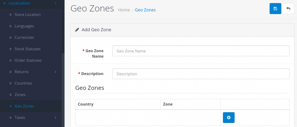 System > Localisation > Geo Zones – eCommerce selling your product online